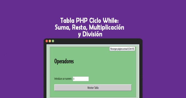 Tabla PHP Ciclo While: Suma, Resta, Multiplicación y División » BaulPHP