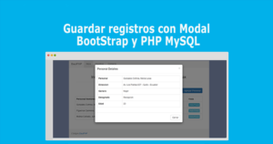 Guardar registros con Modal BootStrap y PHP MySQL » BaulPHP