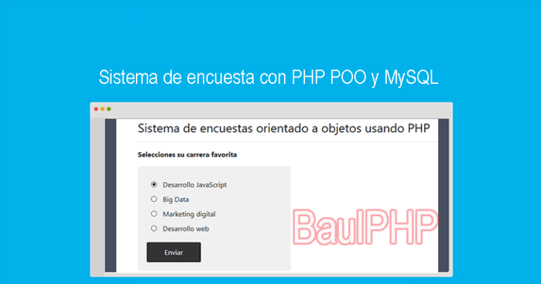 Sistema de encuesta con PHP POO y MySQL » BaulPHP