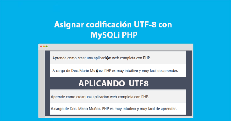 Asignar codificación UTF-8 con MySQLi PHP » BaulPHP