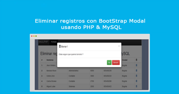 Eliminar registros con BootStrap Modal usando PHP & MySQL » BaulPHP