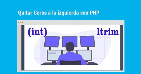 Quitar Ceros a la izquierda con PHP: Ejemplos completos » BaulPHP