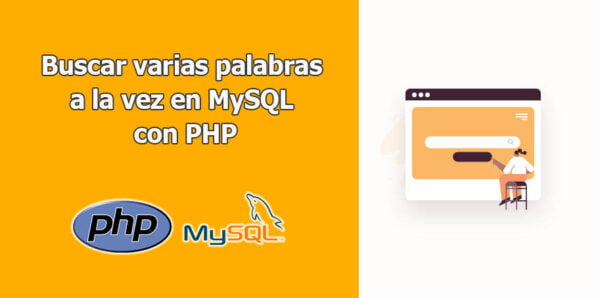 Buscar varias palabras a la vez en MySQL con PHP » BaulPHP