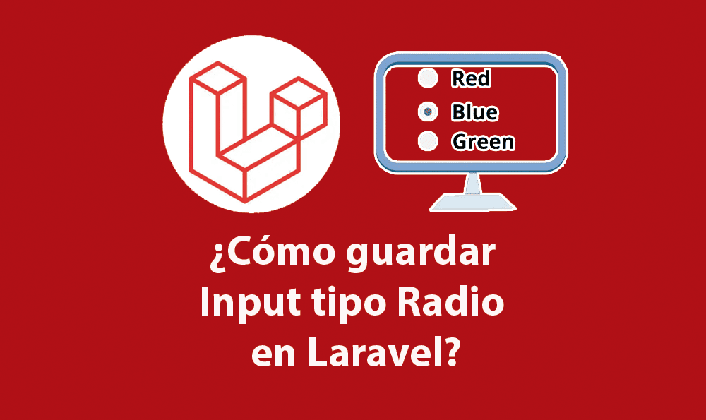 ¿Cómo guardar Input tipo Radio en Laravel? » BaulPHP